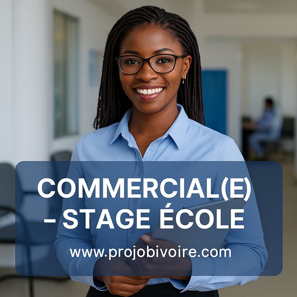 COMMERCIAL STAGE-ECOLE | octobre 2025 | Projobivoire