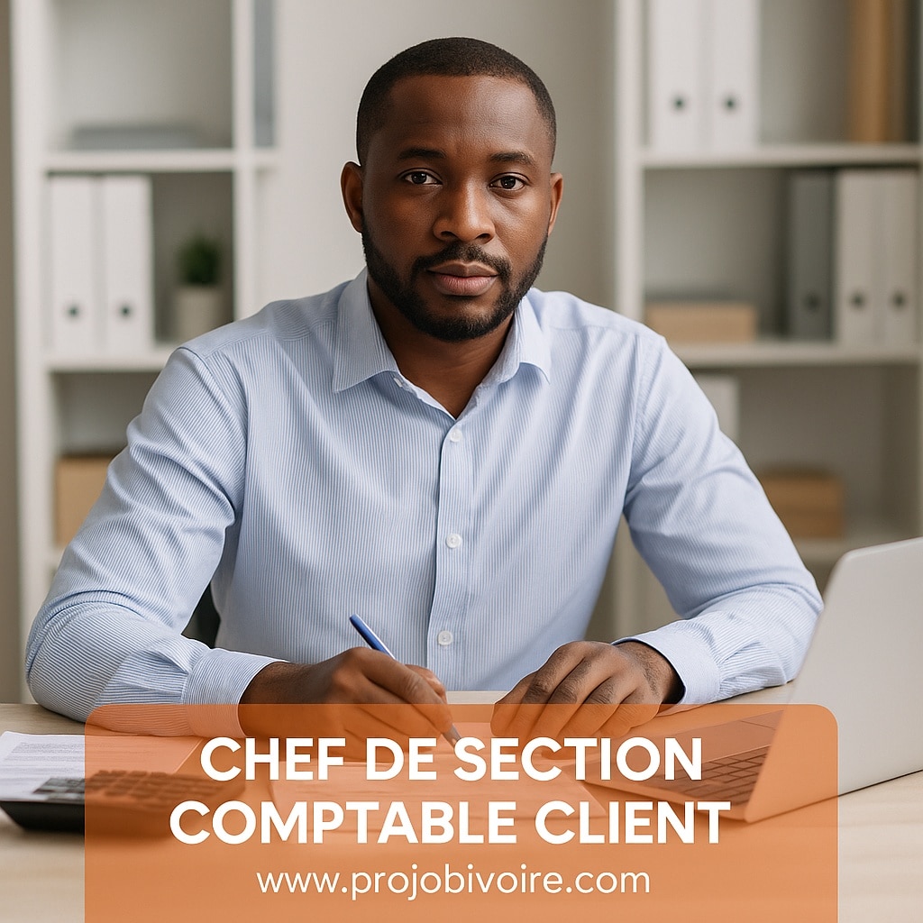 Chef de Section Comptable Client | septembre 2025 | Projobivoire